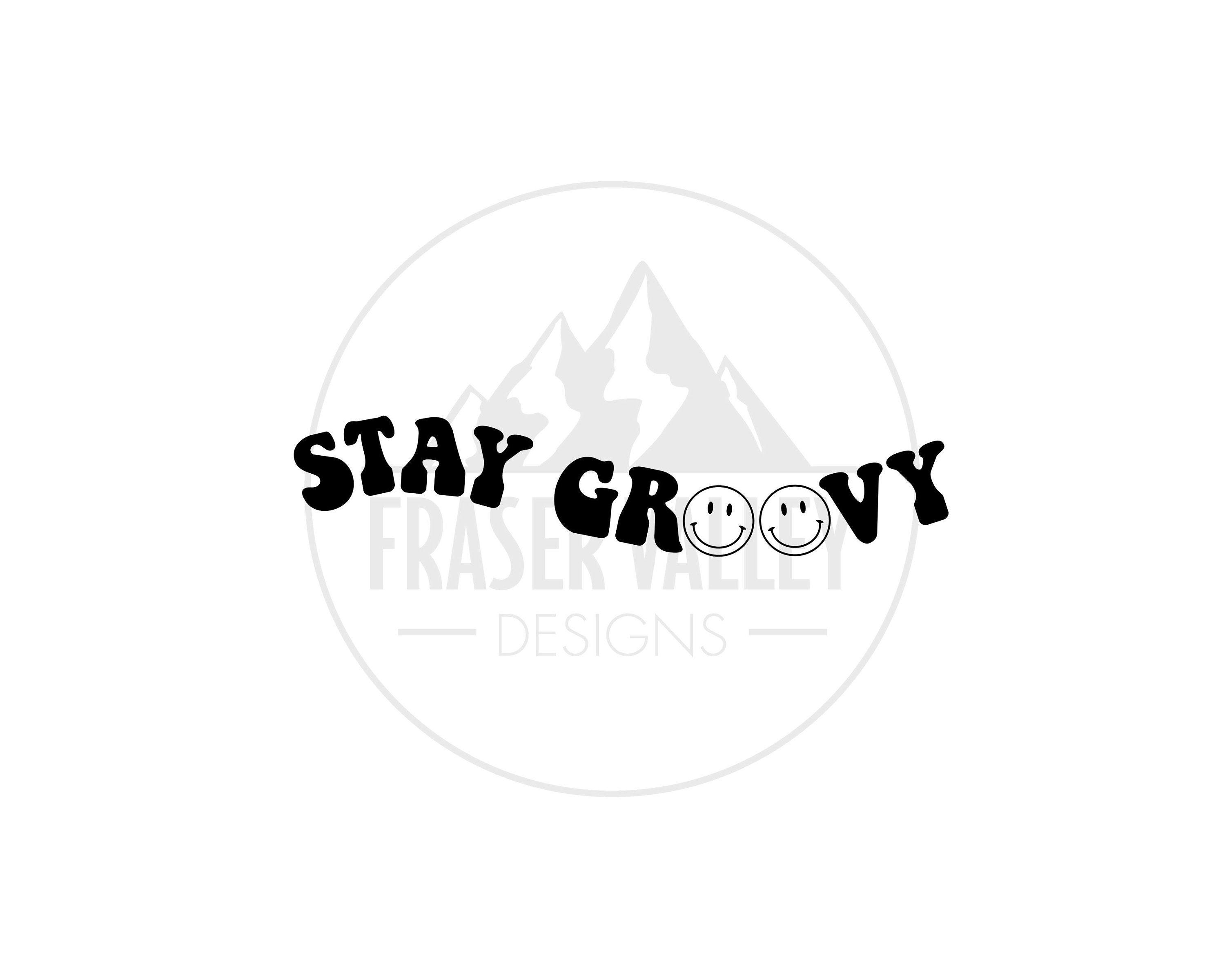 Stay Groovy SVG Stay Groovy Smile Shirt SVG PNG Trendy Shirt - Etsy