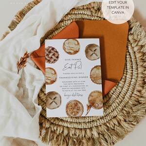 Give Thanks Eat Pie Invitation, Editable Thanksgiving Dinner Invitation ...