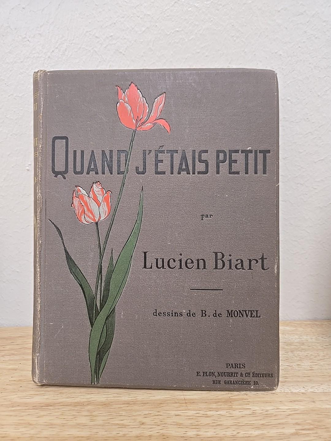 Quand J'etais Petit by Lucien Biart & B De Monvel (1886, French) - Etsy