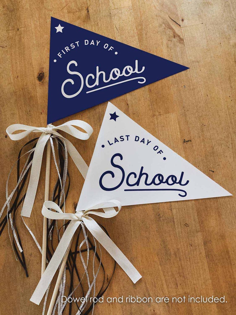 Printable First and Last Day of School Pennant | First Day and Last Day ...