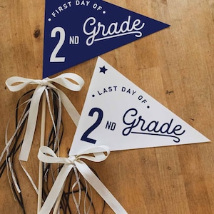 Printable First and Last Day of 2nd Grade Pennant | First Day and Last ...