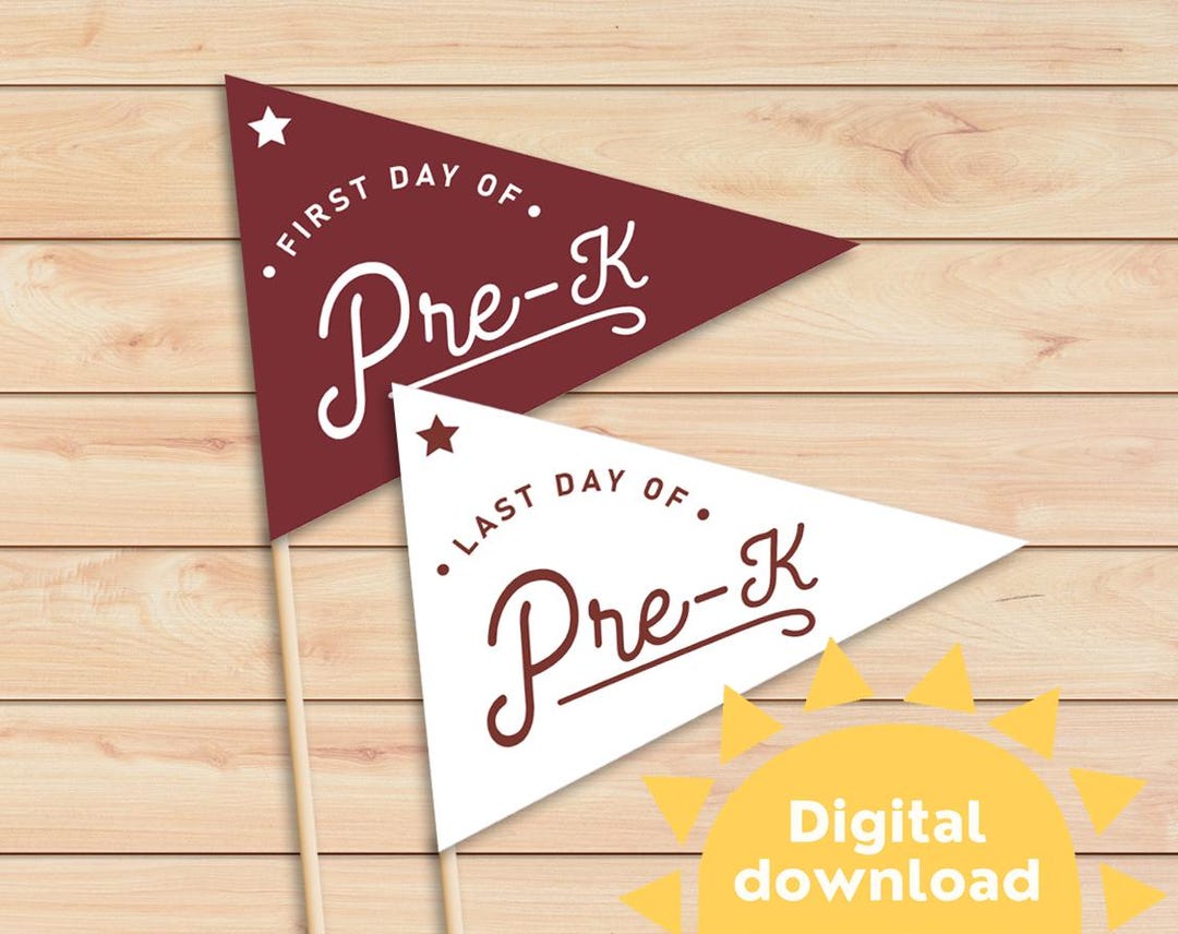 First & Last Day of School Pennant Flags | Pre-k | Burgundy | Digital ...