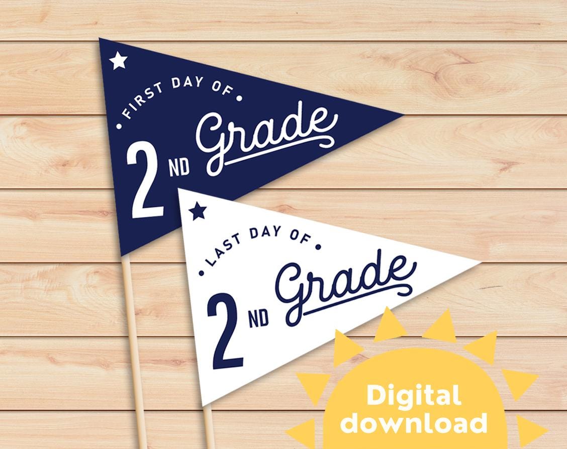 Printable First and Last Day of 2nd Grade Pennant | First Day and Last ...