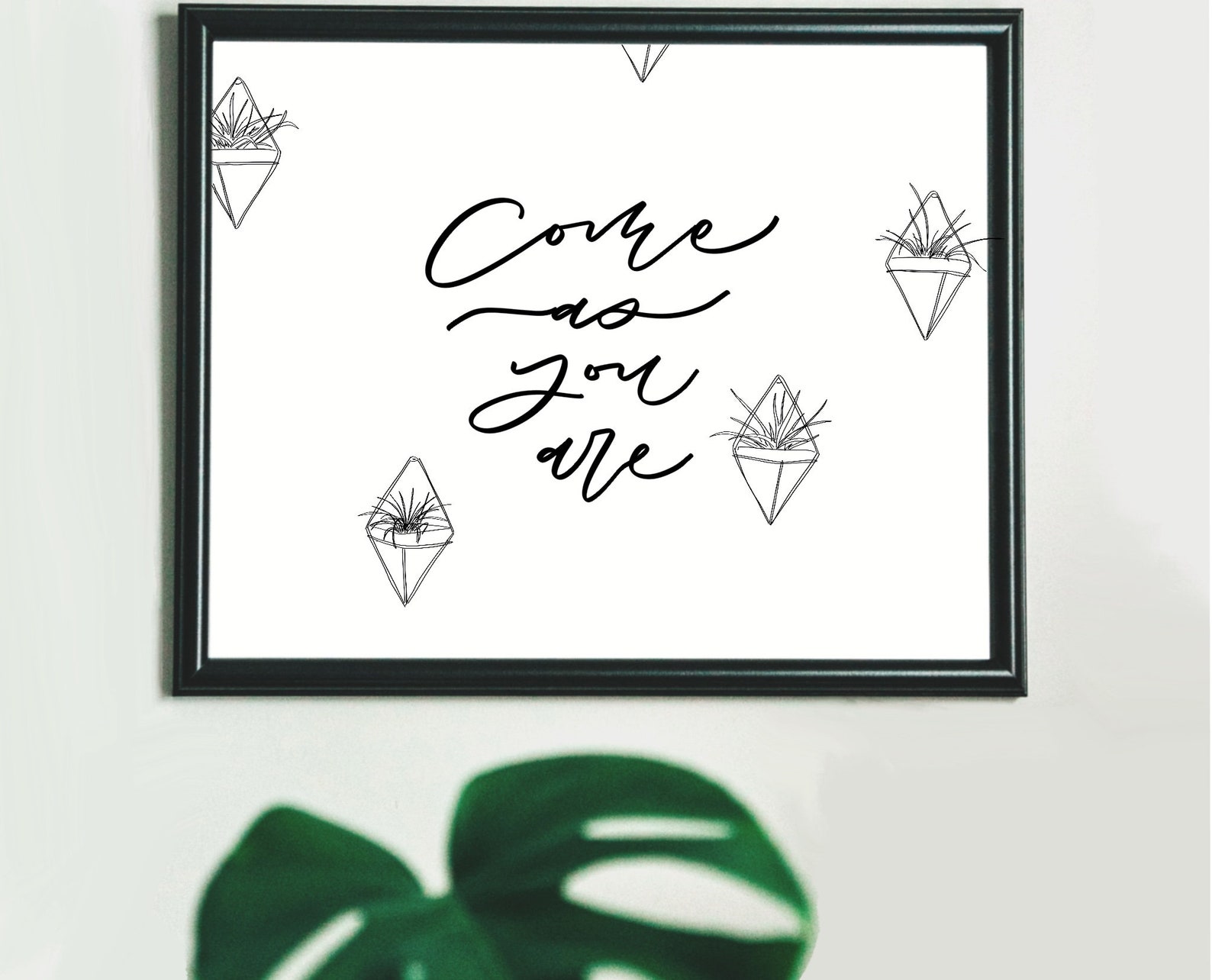 Come as You Are Digital Download Printable Quote Wall Art Calligraphy ...