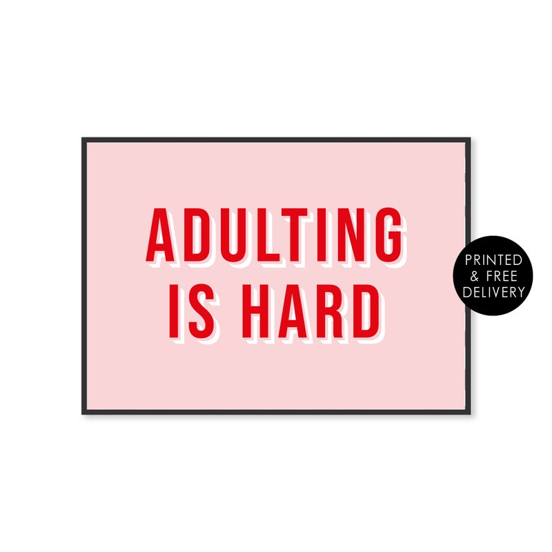 Adulting is Hard - Etsy