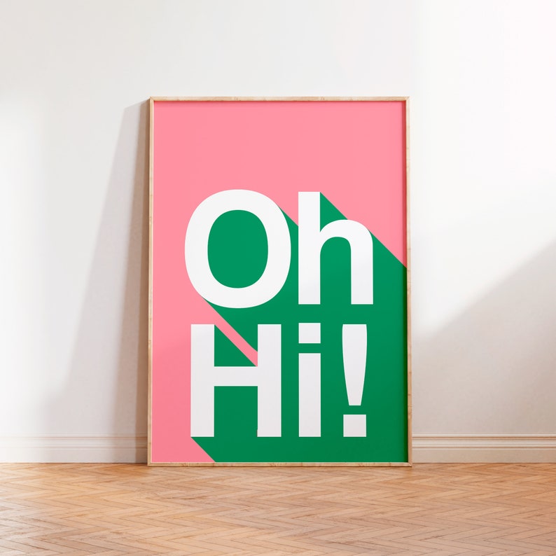 Oh Hi Typography Wall Art Print, Unframed A5 A4 A3 Bold Poster, Text ...