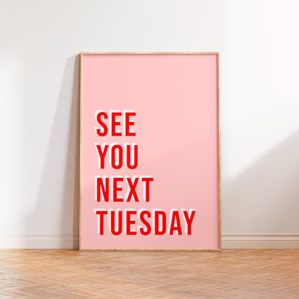 See You Next Tuesday - Etsy