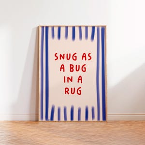 Snug as A Bug in A Rug Print, Pink Red Stripe, Trendy Aesthetic Home ...
