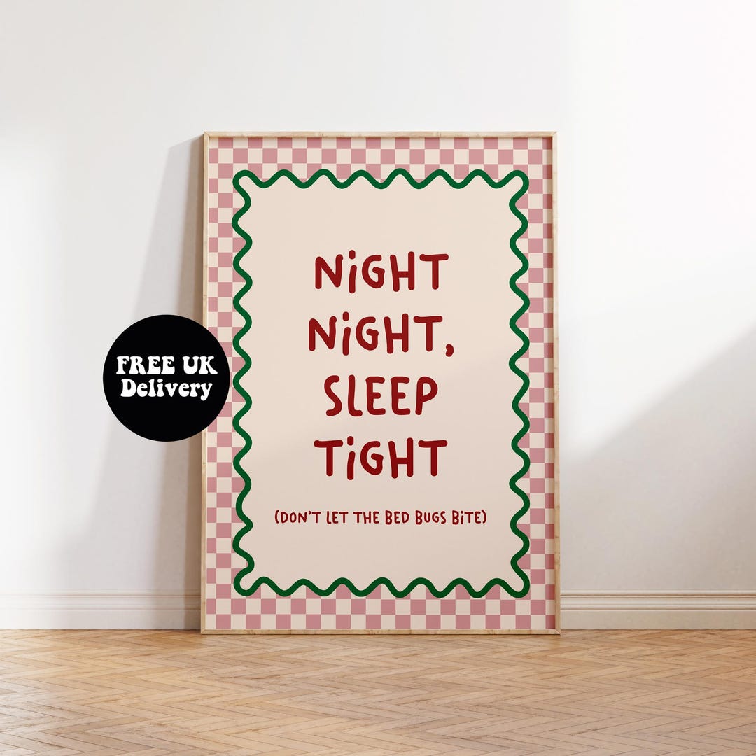 Night Night Sleep Tight Don't Let the Bed Bugs Bite Print,love Partner ...