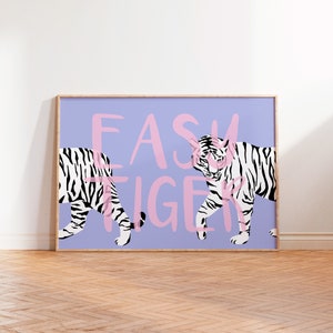 Easy Tiger Pink Wall Art Print, Tiger Cat Eclectic Decor, Pink Red Home ...