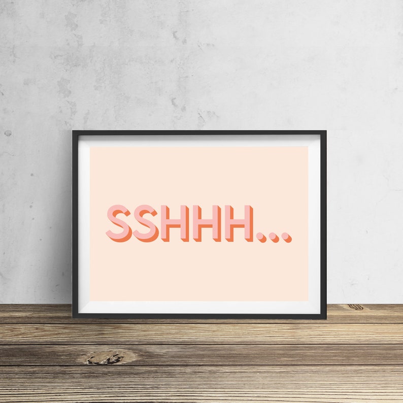 Sshhh... Wall Art Print | Be Quiet Blush Pink Gallery Wall Print | Home ...