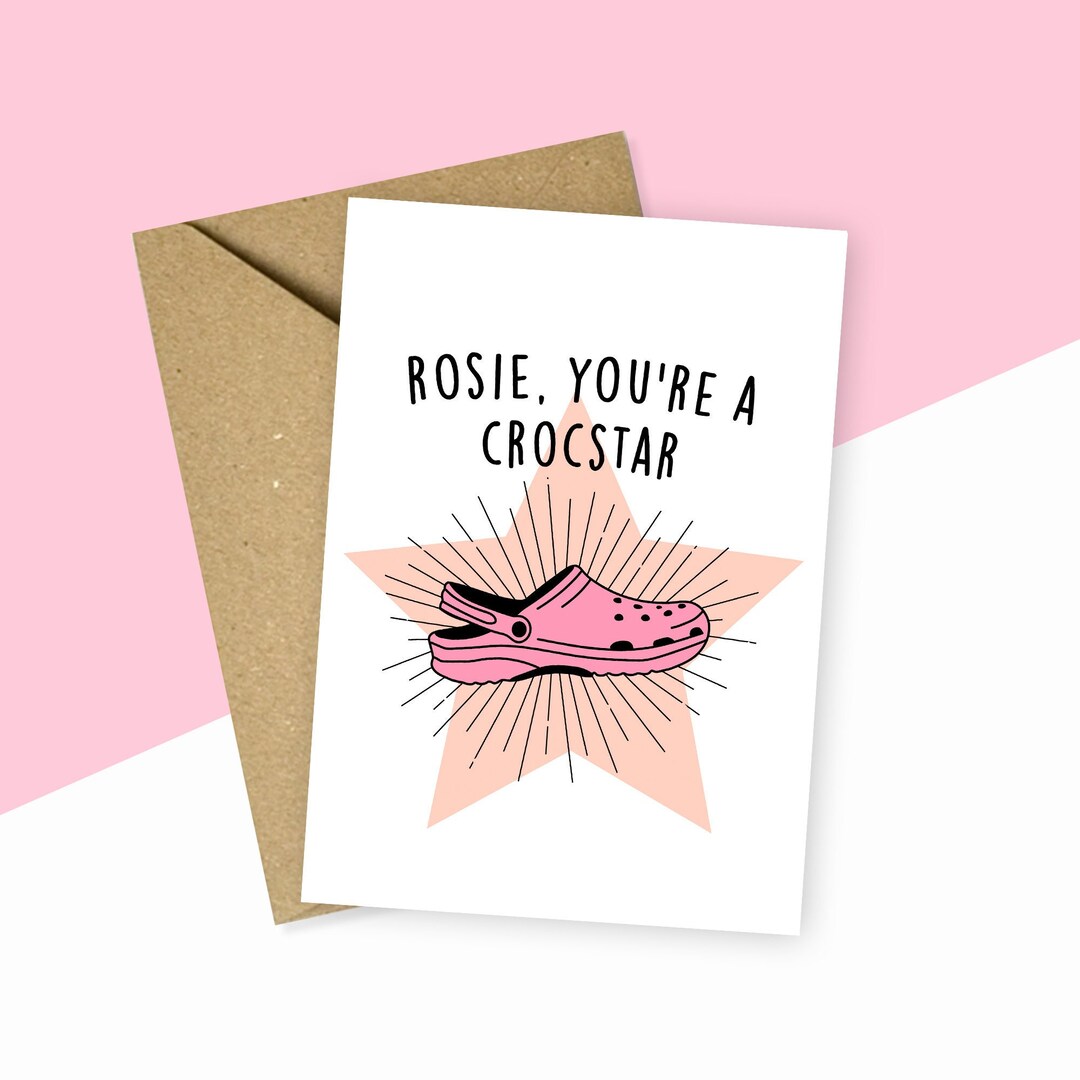Personalised Crocs Birthday Card, You're A Crocstar Card, Funny ...
