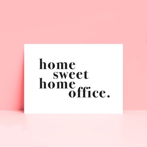 Home Sweet Home Office Wall Art Print, Home Sweet Home Print, Home ...