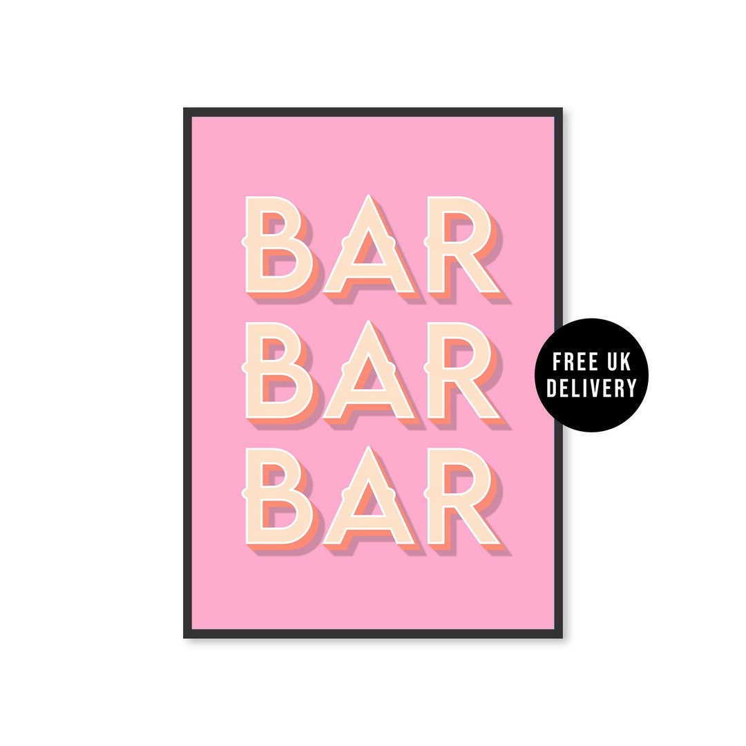 Bar Bar Bar Typography Wall Art Print, Pink Bar Cart Decor, Outdoor Bar ...