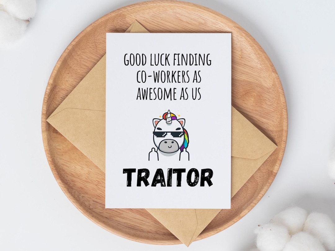 Printable Quitting Traitor Card, Sarcastic Coworker Leaving Card, Funny ...