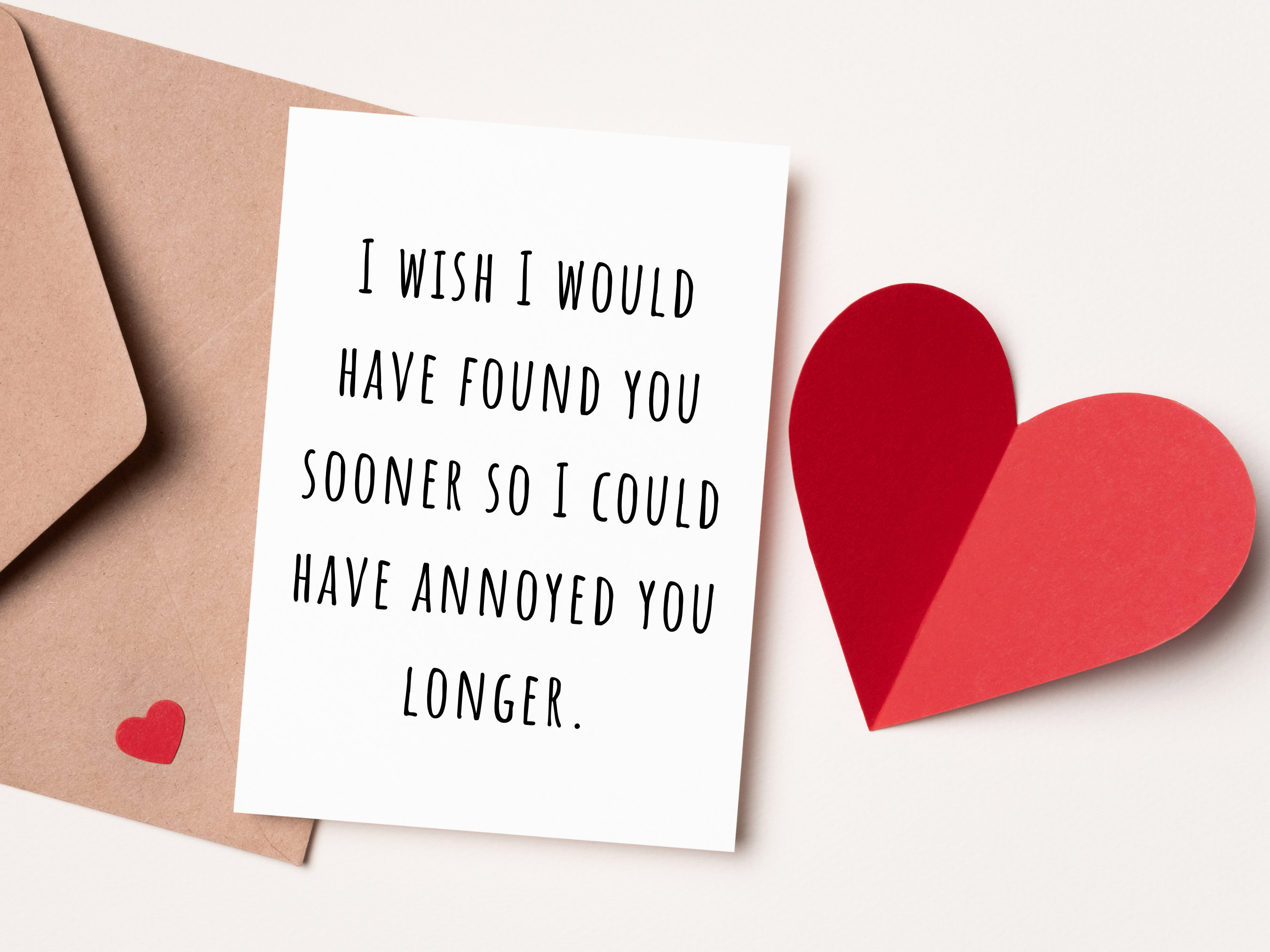 Printable Funny Card for Significant Other, Annoyed You Longer ...