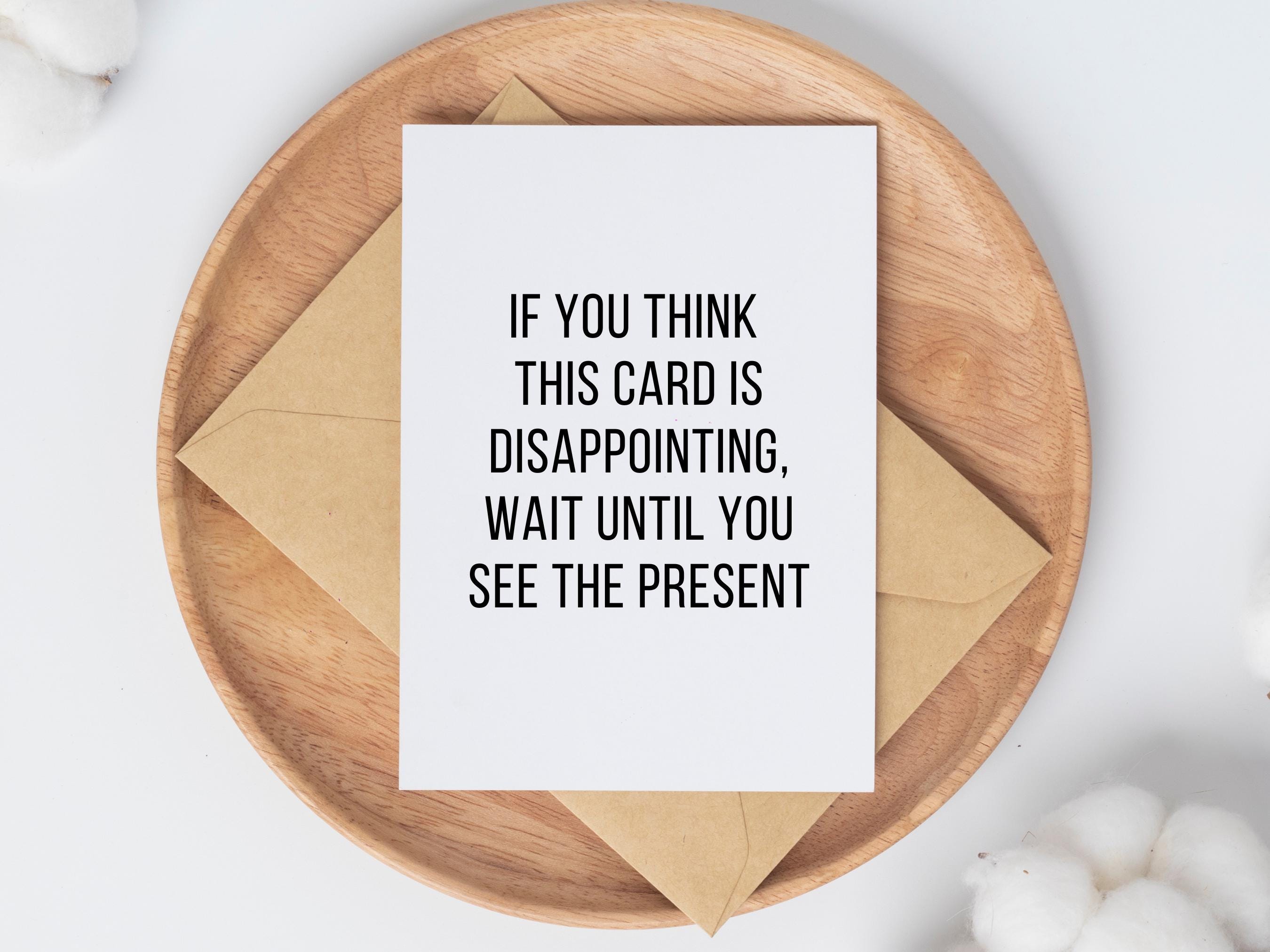 Printable Birthday Card Disappointing Card Funny Birthday Card Humorous ...