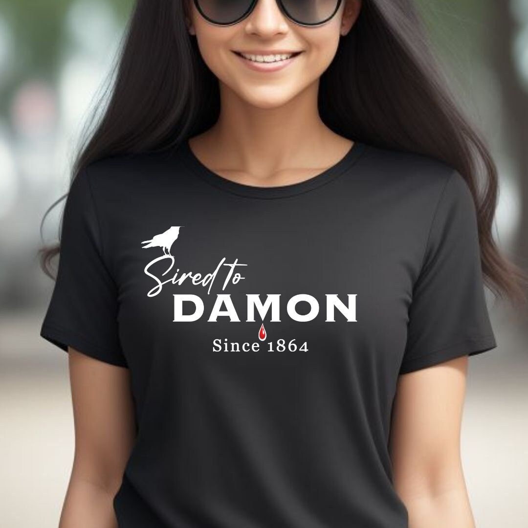 Sired to Damon Since 1864 T-shirt, the Vampire Diaries T-shirt, Damon ...