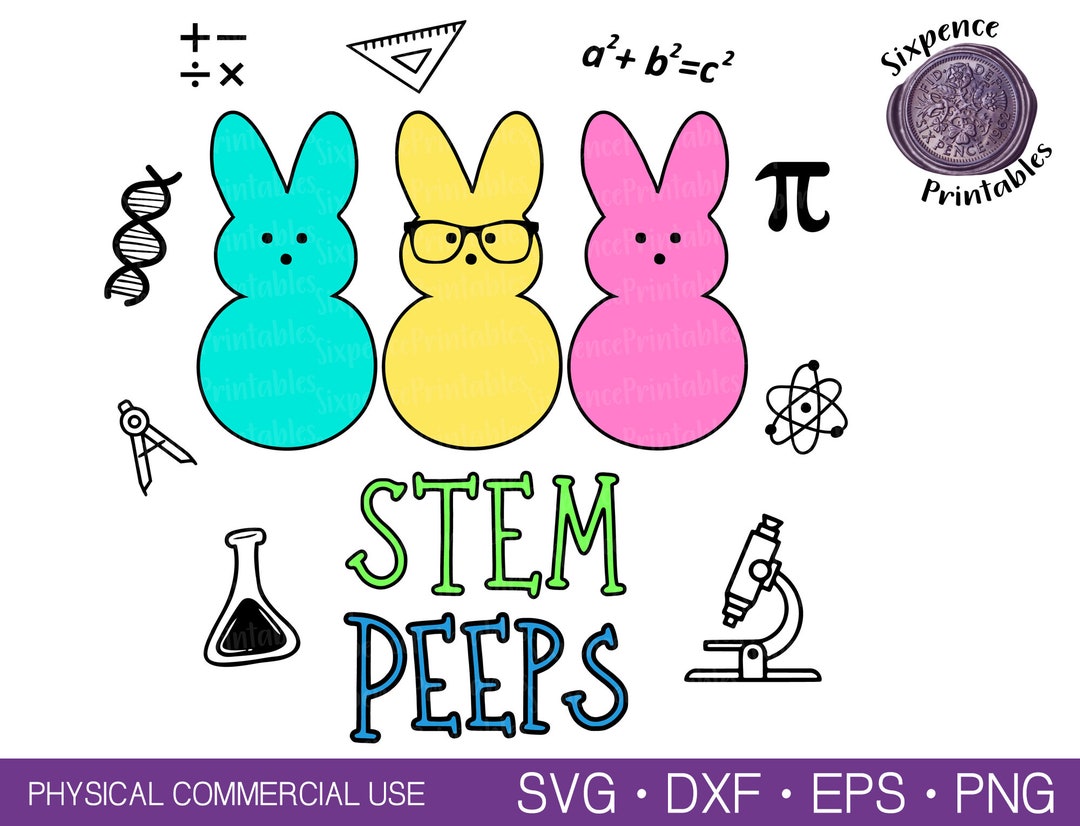 STEM PEEPS SVG Easter Svg Easter Teacher Shirt Svg Stem Shirt Svg Math ...