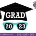 GRAD 2023 SVG Graduation Clipart Senior 2023 Svg 2023 Graduation Svg ...