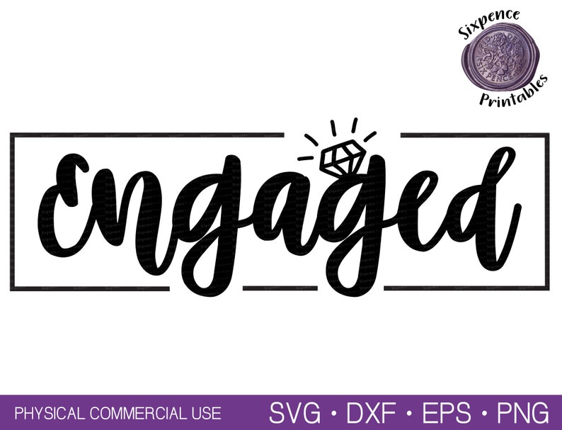 ENGAGED SVG Engagement Svg Engagement Ring Svg Files for Cricut Engaged ...