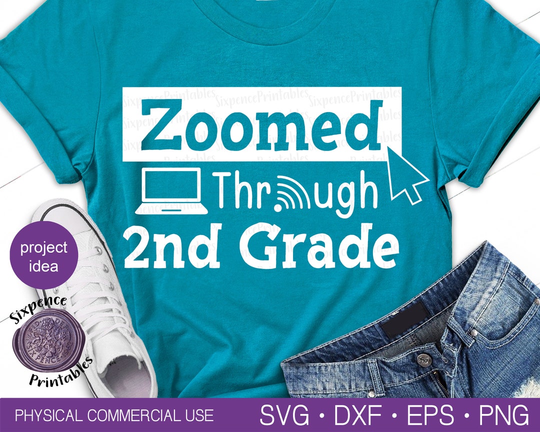 ZOOMED THROUGH 2nd GRADE Svg Last Day of School Svg Zoom Svg End of ...