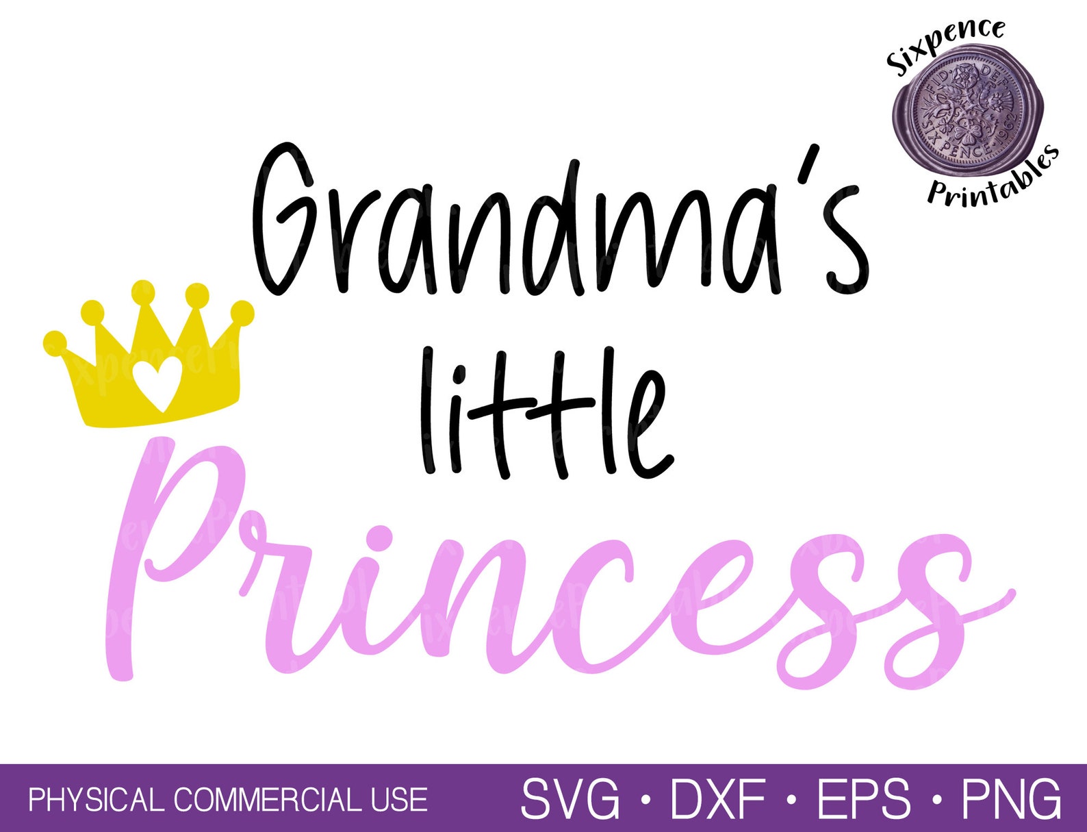 GRANDMA'S LITTLE PRINCESS Svg Grandma Svg Royal Baby Girl Svg Mothers ...