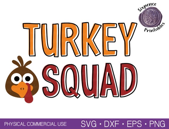 TURKEY SQUAD SVG Turkey Face Svg Turkey Clipart Thanksgiving | Etsy