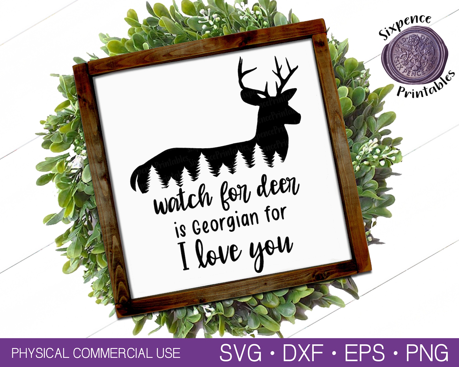 WATCH FOR DEER Means I Love You Svg Deer Sign Svg Deer Antler - Etsy