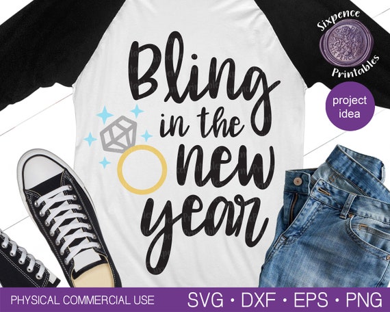 BLING in the NEW YEAR Svg Files for Cricut Engagement Svg | Etsy