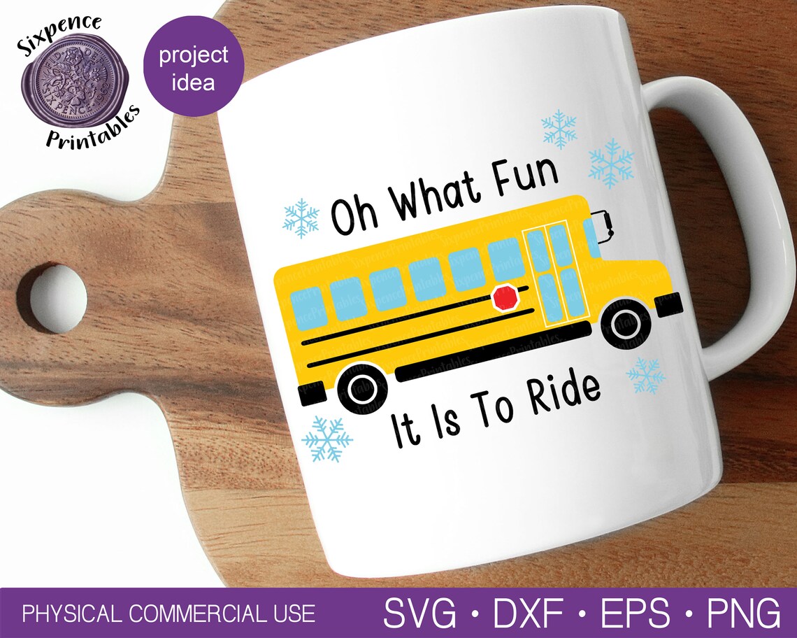 SCHOOL BUS SVG Oh What Fun It is to Ride Svg School Bus | Etsy