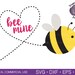 BEE MINE SVG Bee Mine Valentine Svg Be Mine Svg Bumblebee Svg ...