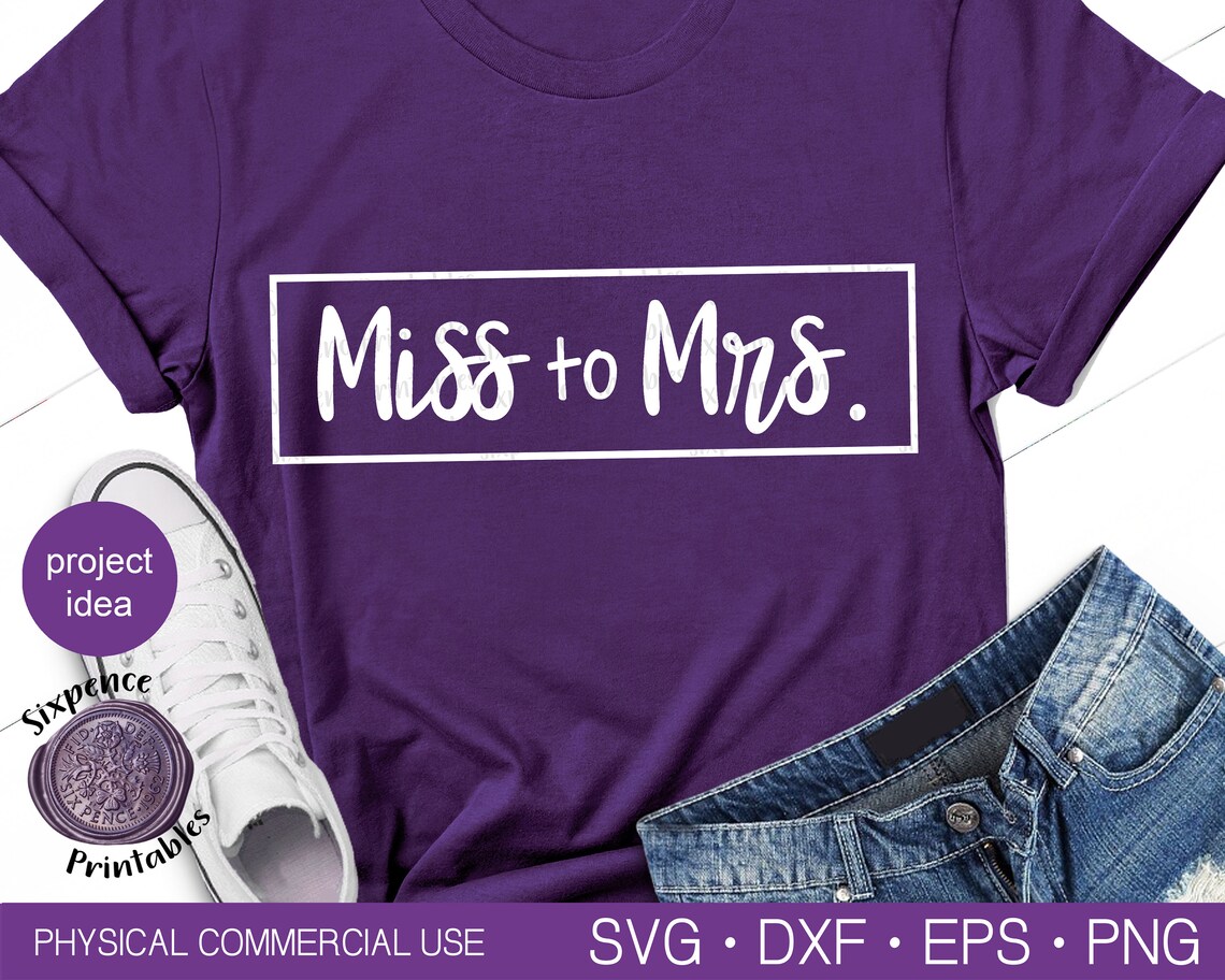 MISS to MRS SVG Future Mrs Svg Engagement Svg Engaged Svg | Etsy