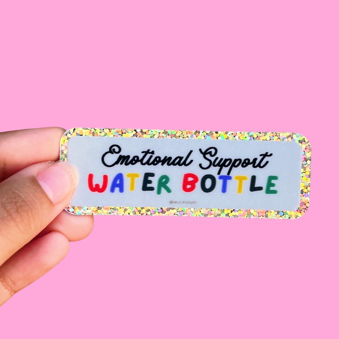 Emotional Support Water Bottle Sticker - Etsy