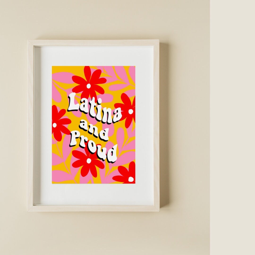 Latina and Proud Print, Latina Girl Art, Latina Artwork, Latina Decor ...