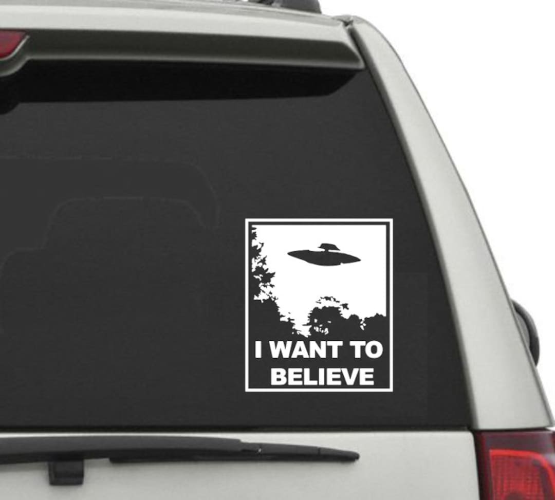 I Want to Believe Vinyl Decal - Etsy