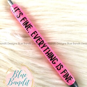 Glitter Pen, Work Pen, Snarky Pen, Funny Pen, Papermate Inkjoy 0.7mm ...