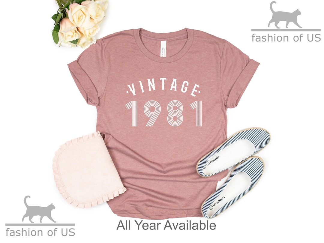 Vintage 1981 Shirt | Custom Birth Year | 1971, 1981, 1991 | 30th, 40th ...