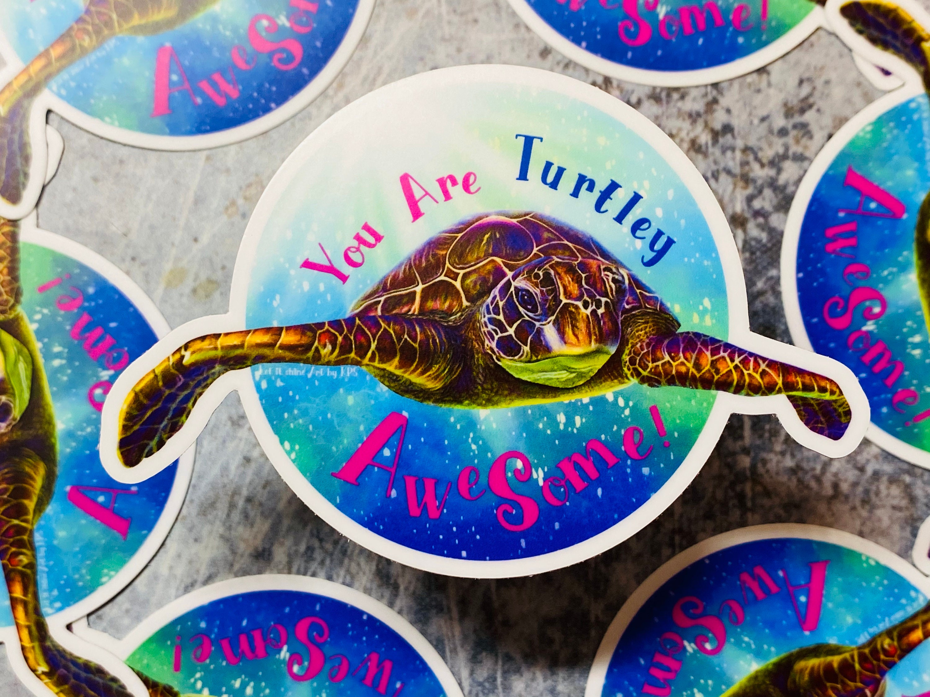 Awesome Turtle Sticker You Are Turtley Awesome Sticker Sea - Etsy