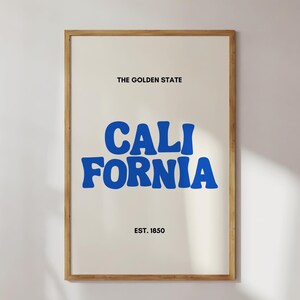 California Typography Art Print | the Golden State Blue Wall Art ...