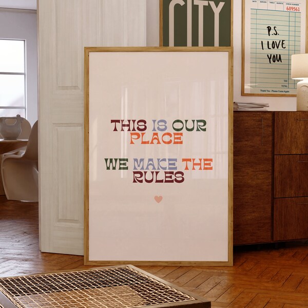 This is Our Place We Make the Rules - Etsy