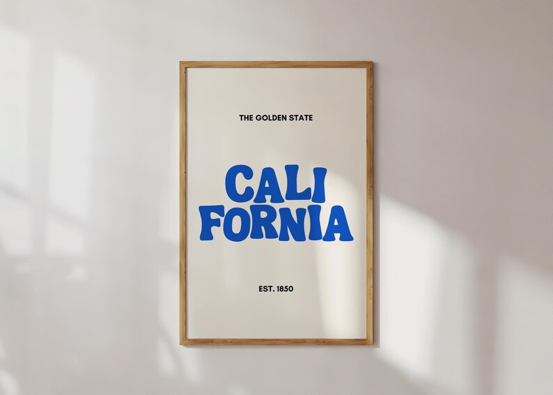 California Typography Art Print | the Golden State Blue Wall Art ...