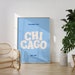 Chicago Typography Art Print Chi-town Blue Wall Art Chicago Apartment ...
