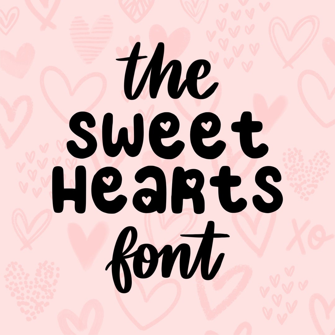 Sweethearts Font- Cute, Bubble, Handwritten Font, Decorative, Procreate ...