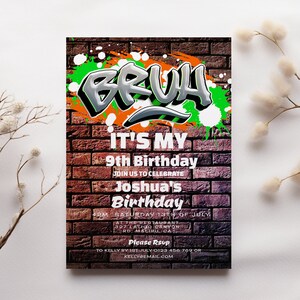 Editable Bruh Birthday Party Invitation for Boys, Graffiti Urban Invite ...