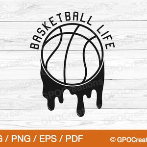 Basketball SVG, Basketball Life SVG, Basketball Player SVG, Drip Svg ...
