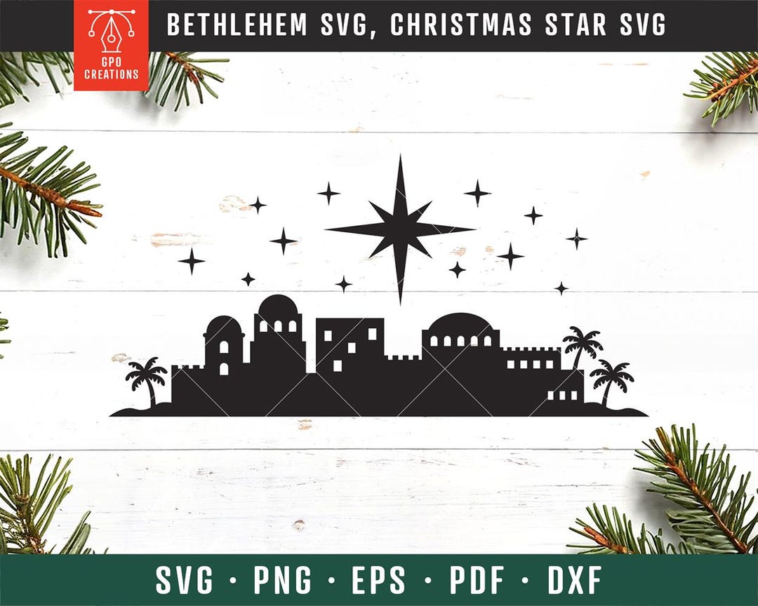Bethlehem SVG, Christmas Star SVG, Bethlehem Cut File, Bethlehem ...