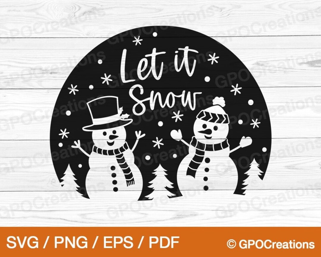 Let It Snow SVG Merry Christmas SVG Snowman SVG Christmas - Etsy