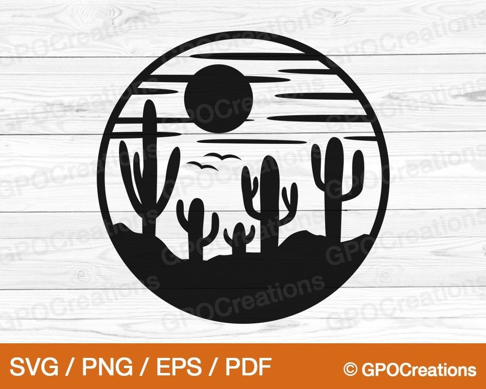 Desert Scene SVG Desert SVG Cactus SVG Desert Landscape | Etsy