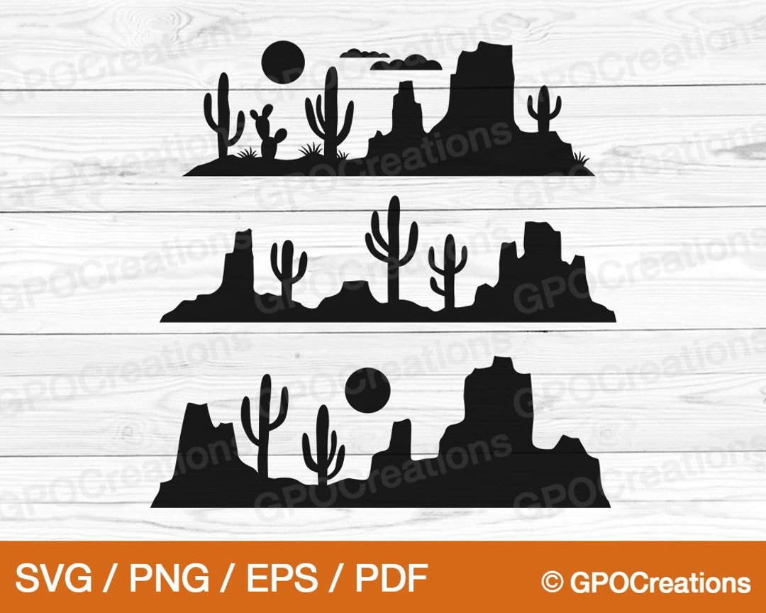Desert Scene SVG Desert Landscape SVG Cactus SVG Desert - Etsy